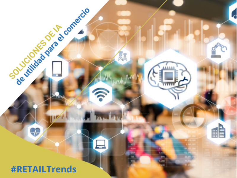 Soluciones IA que transforman el comercio minorista 28/03/2024 | RETAIL ...